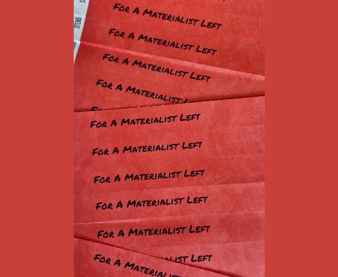 For a Materialist Left: Photos and videos – Kay Green